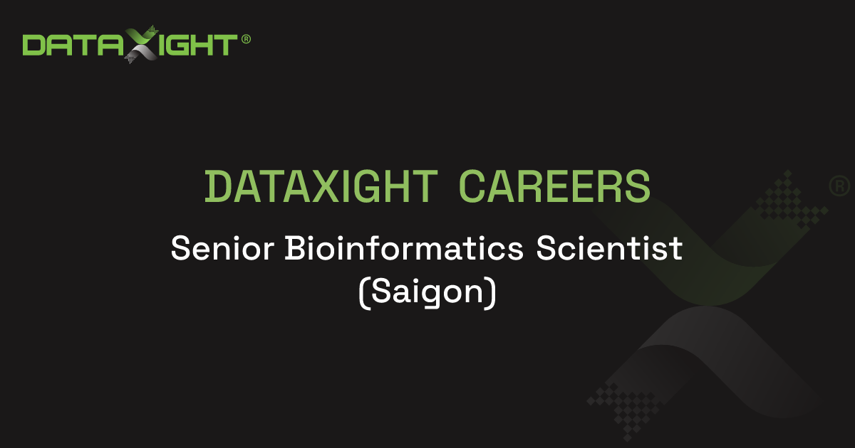 Senior Bioinformatics Scientist (Saigon)